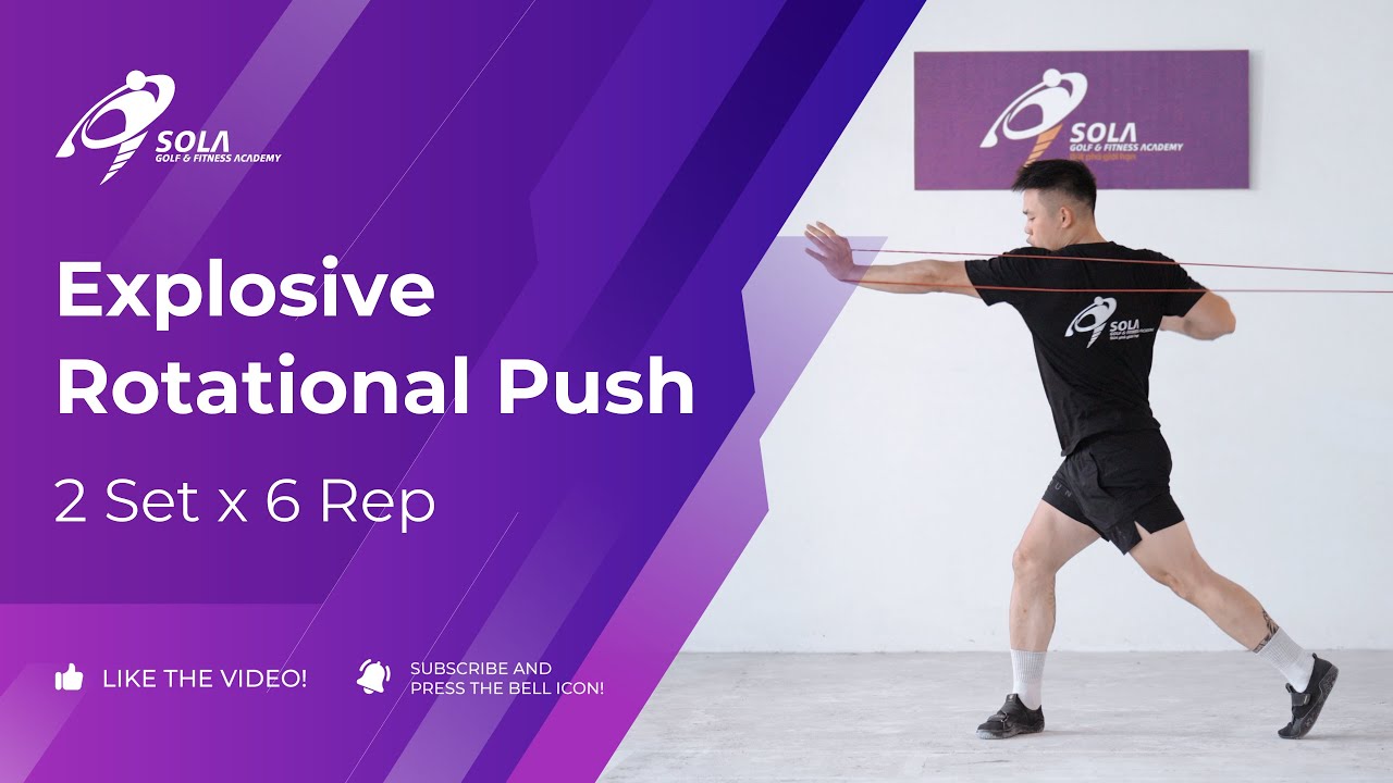 Explosive Rotational Push - Solagolffitness